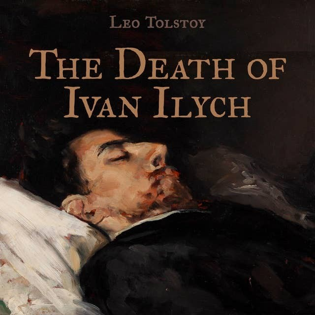 The Death of Ivan Ilych: A Realistic Tale of Redemption